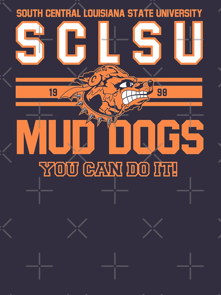 "Mud Dogs You Can Do It" T-shirt for Sale by TheTeeSupplyCo | Redbubble ...