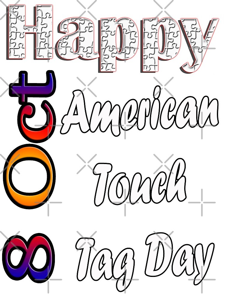 "Oct 8th, American Touch Tag Day, Custom gift design" Drawstring Bag ...