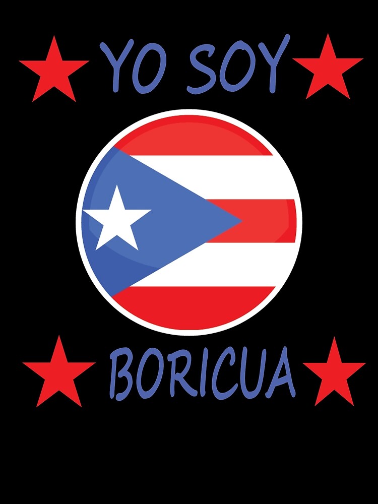 "Yo Soy Boricua Puerto Rico present" Poster for Sale by Timcito | Redbubble