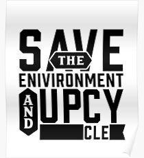 Upcycling Posters | Redbubble