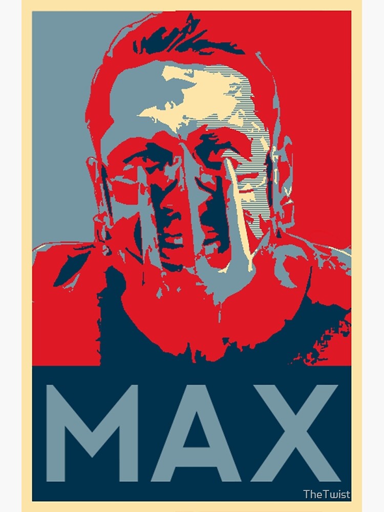 "Mad Max Hope" Art Print by TheTwist | Redbubble