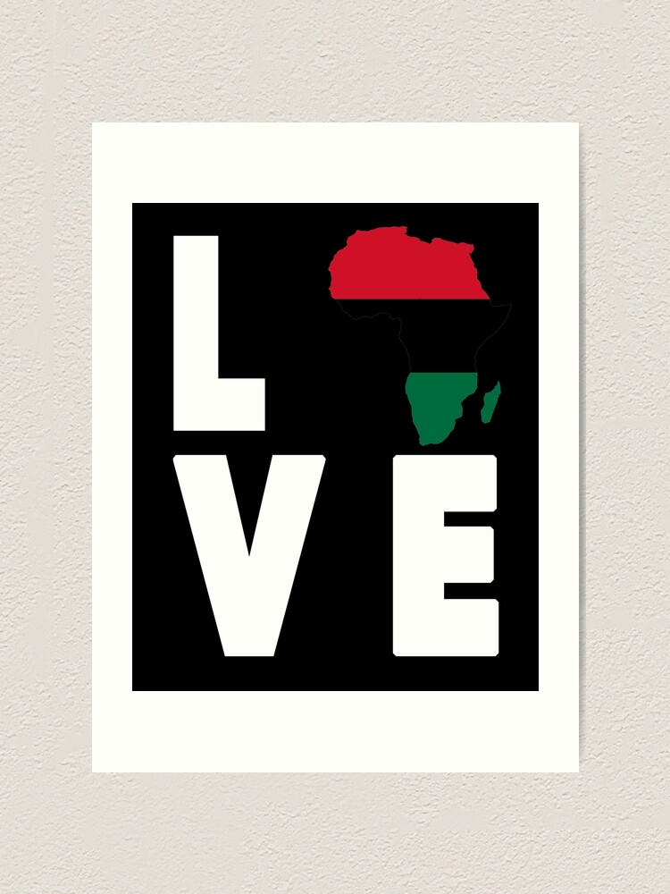 "Love Africa Map Afrikan Diaspora Pride Pan African (version 1)" Art ...