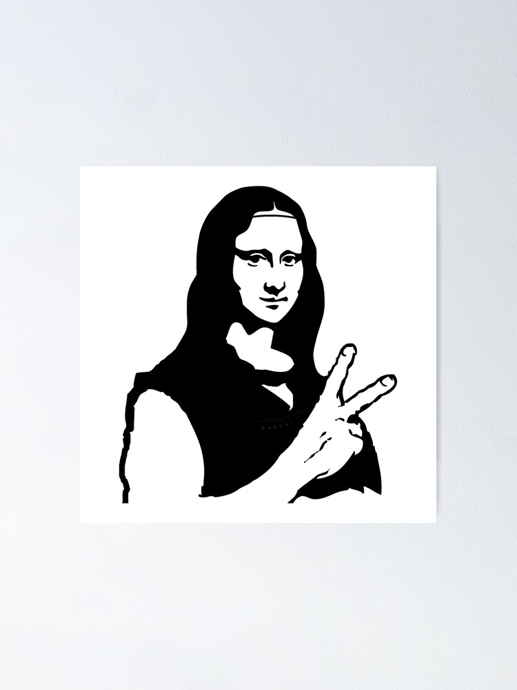 "Mona Lisa Peace Sign Symbol" Poster by mindofpeace | Redbubble