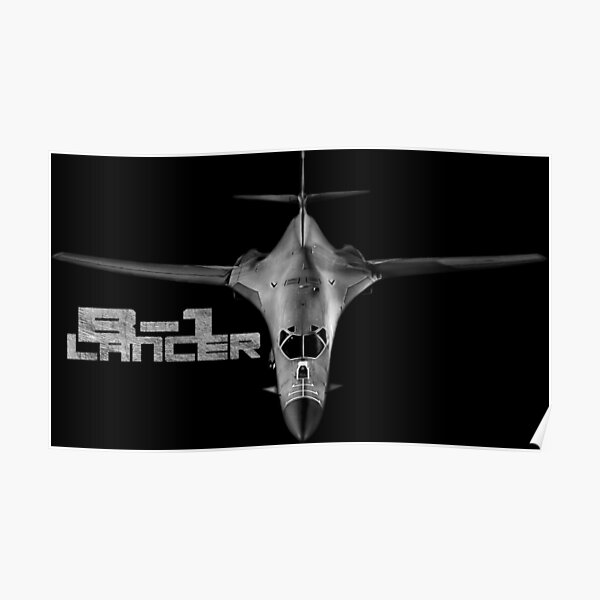 "B-1 Lancer" Poster by deathdagger | Redbubble