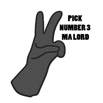 "Pick Number 3 Ma Lord " Sticker for Sale by hkerkering123 | Redbubble