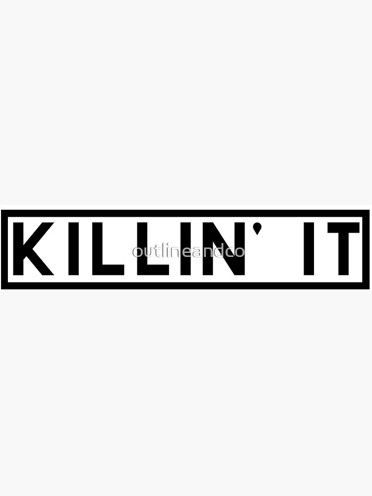 "Killin' It - Black" Canvas Print for Sale by outlineandco | Redbubble