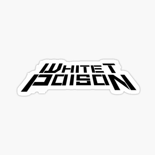 White T Poison Stickers | Redbubble