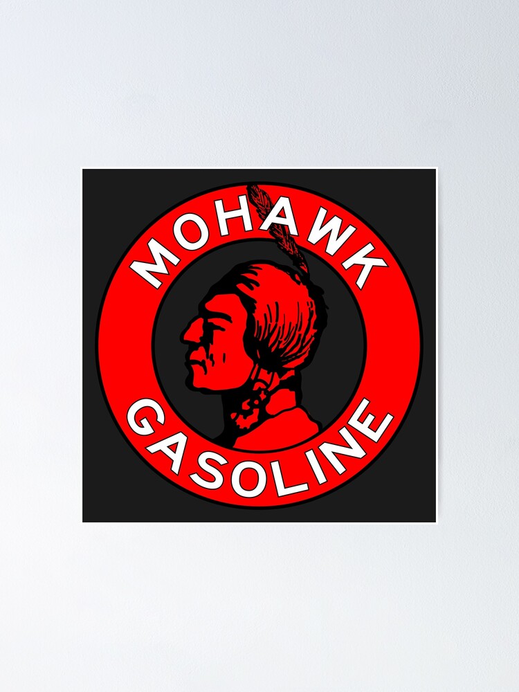 "Mohawk Gasoline vintage sign flat version" Poster by htrdesigns ...