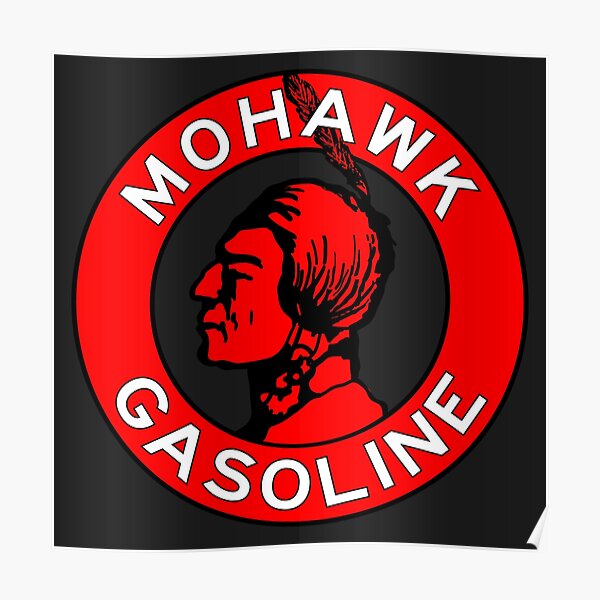 "Mohawk Gasoline vintage sign flat version" Poster by htrdesigns ...