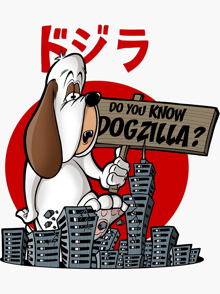 "DOGZILLA, THE GIANT DOG!" Sticker for Sale by LoupAnge | Redbubble