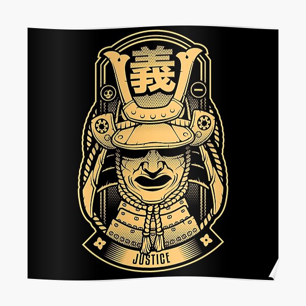 "Gi ( Justice ) - 7 Bushido Virtues Series" Poster by BlackoutStore ...