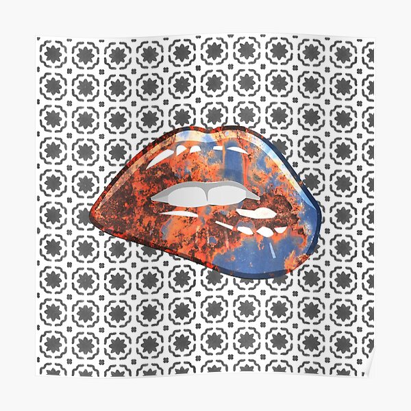 "RUSTY LIPS" Poster by cdmarchant | Redbubble