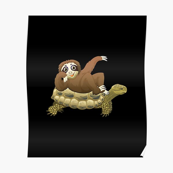 "Cute & Funny Sloth Riding Turtle Adorable Animals" Poster for Sale by ...