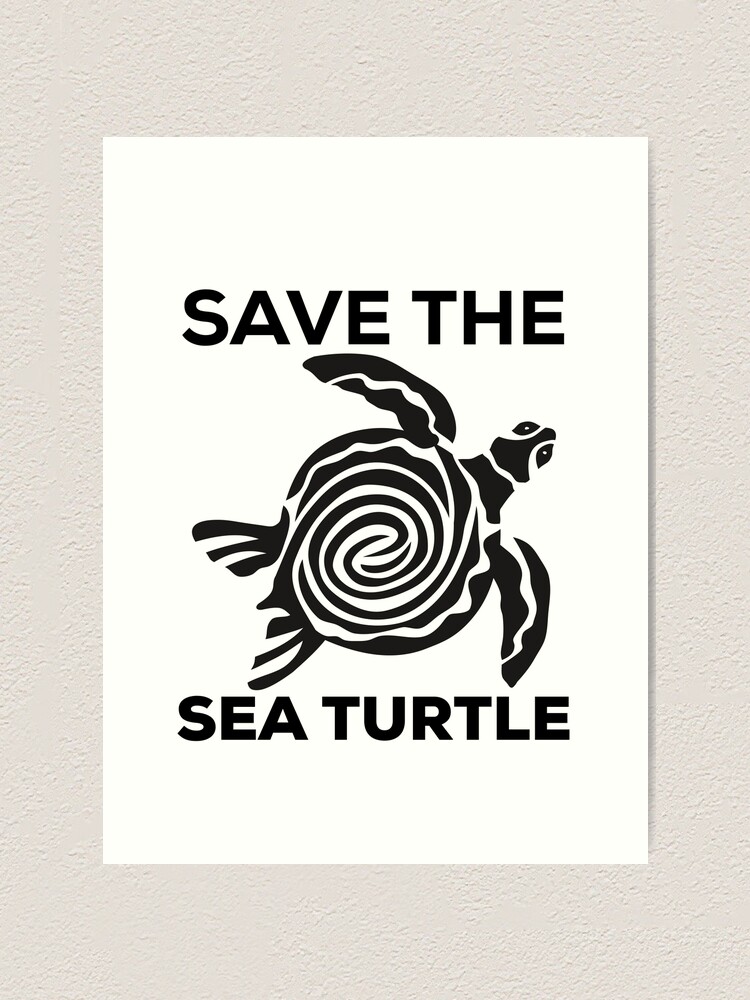 "Save The Sea Turtles Keep The Ocean Plastic Free" Art Print by ...