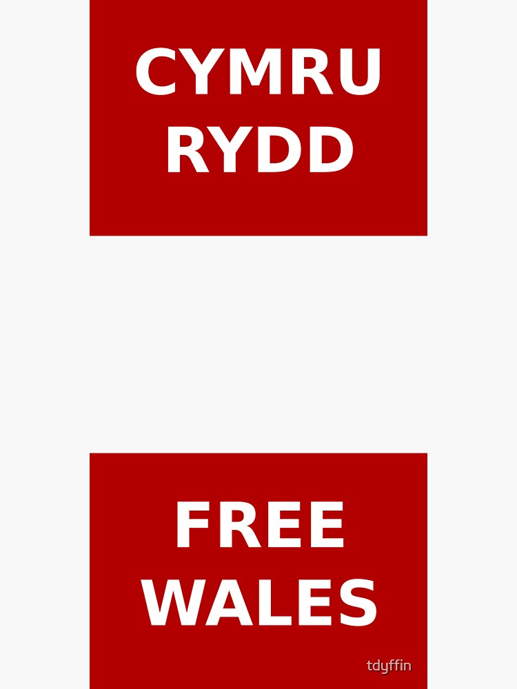 "FREE WALES // CYMRU RYDD" Sticker for Sale by tdyffin | Redbubble