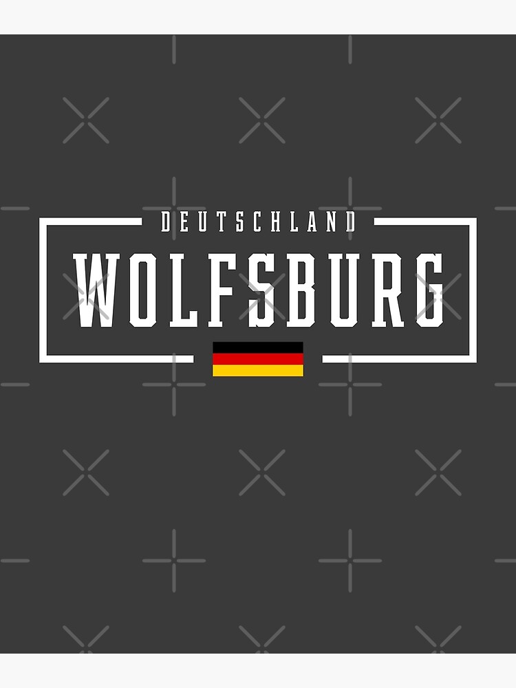 "Wolfsburg Deutschland Germany German Flag" Poster for Sale by ...