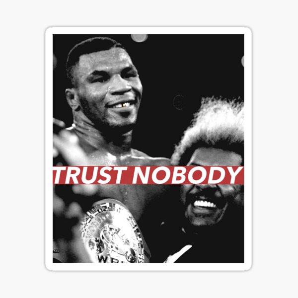 Trust Nobody Stickers | Redbubble