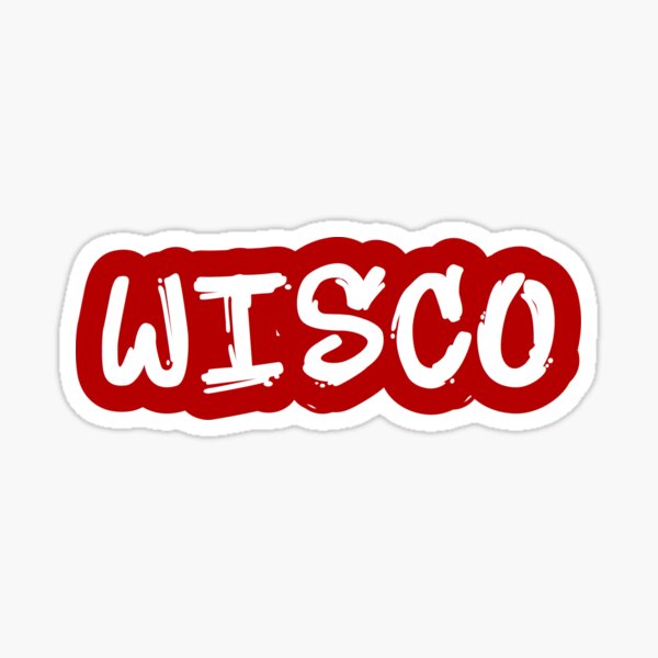 "Wisco Graffiti " Sticker by schoolsbysammi | Redbubble