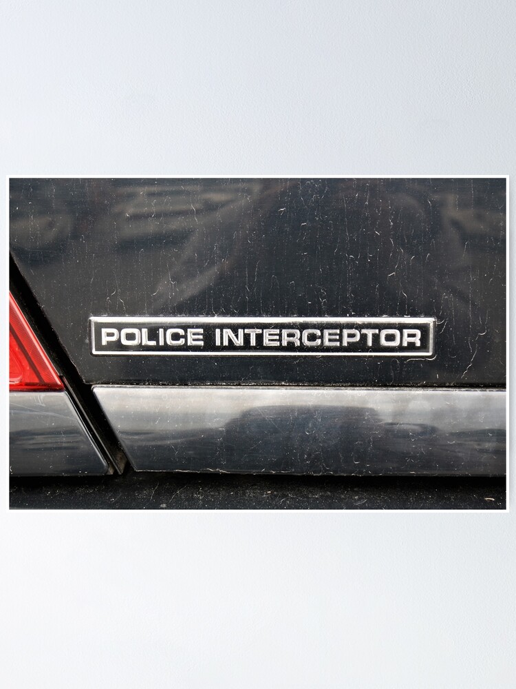 "Police Interceptor Emblem" Poster by WHBPhotoArt | Redbubble