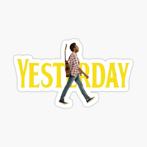 Yesterday Stickers | Redbubble