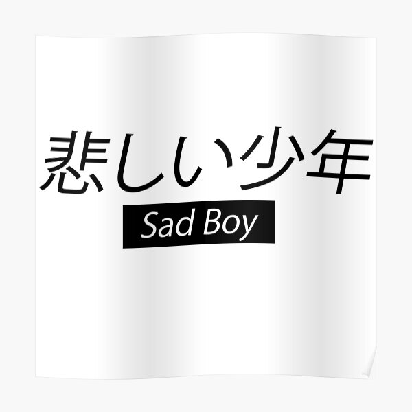 "SAD BOY" Poster by alicecpr | Redbubble