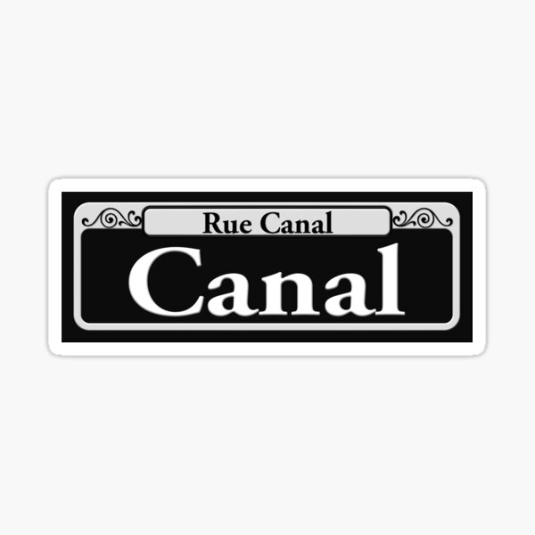 "CANAL STREET SIGN - NEW ORLEANS" Sticker by WOOFANG | Redbubble