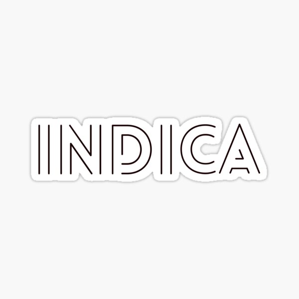 "INDICA" Sticker by officialartzzz | Redbubble