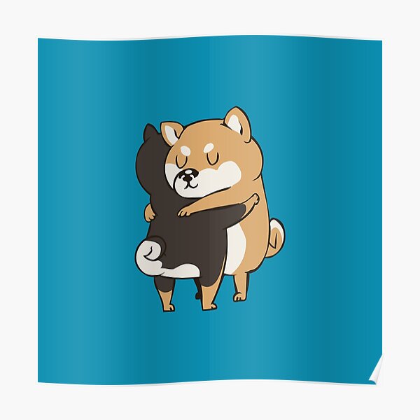 " Shiba Inu Hugs" Poster by Huebucket | Redbubble