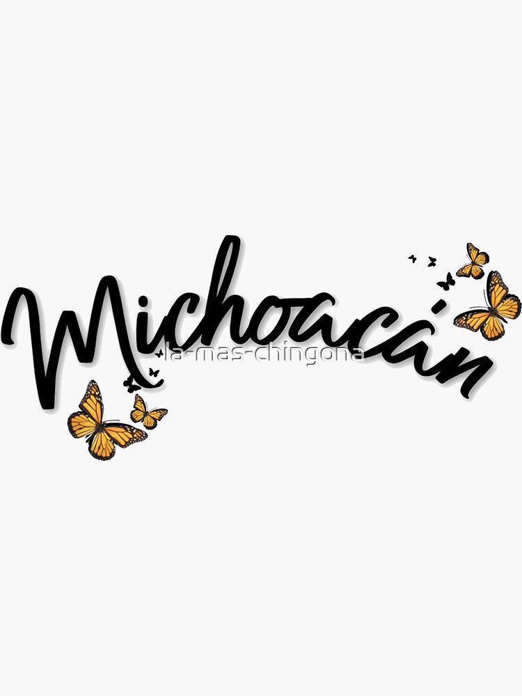 "Michoacan " Sticker for Sale by la-mas-chingona | Redbubble