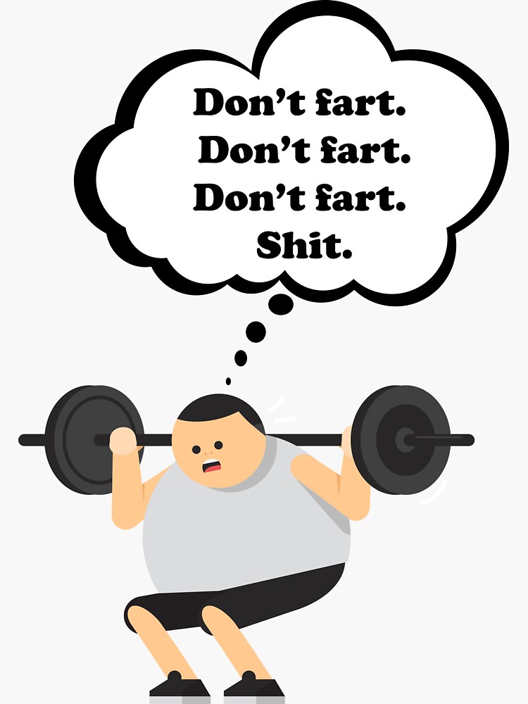 "Don't fart – funny squats – workout humor" Sticker by Pizza-Party-Sup ...