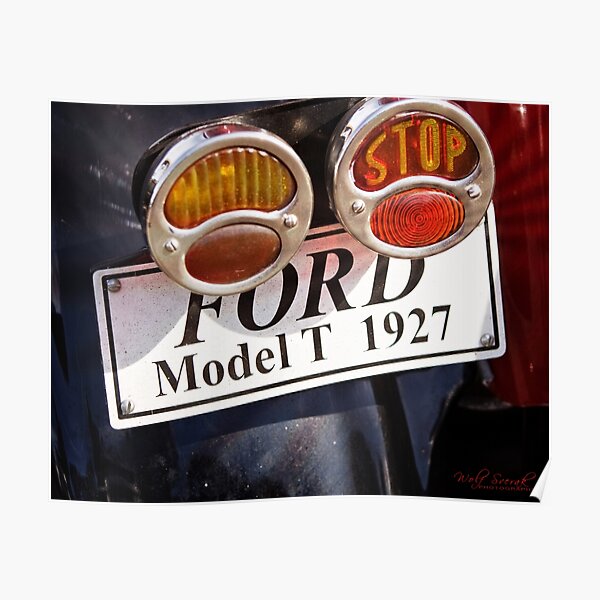 "Indicator and Brake Light of a 1927 Model T Ford" Poster for Sale by ...