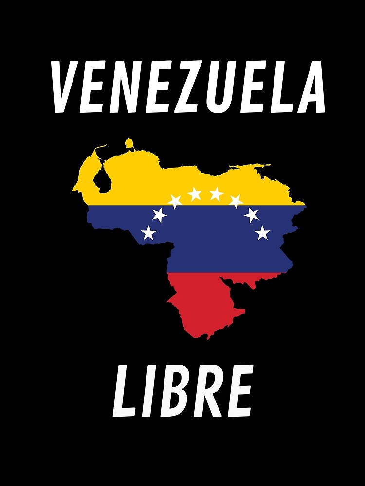"VENEZUELA LIBRE FREEDOM FLAG DESIGN" Poster by Timcito | Redbubble