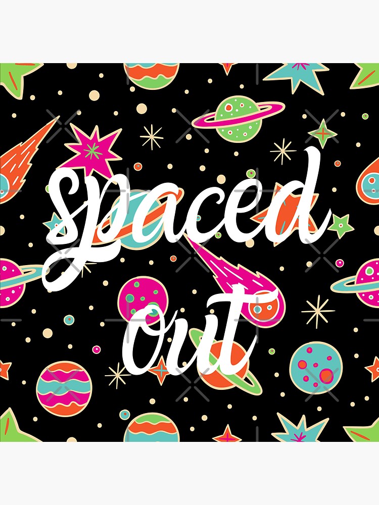 "Spaced Out" Sticker for Sale by spoeg | Redbubble