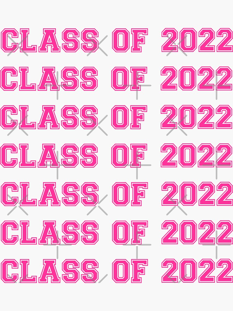 "Class Of 2022" Sticker for Sale by mikevdv2001 | Redbubble