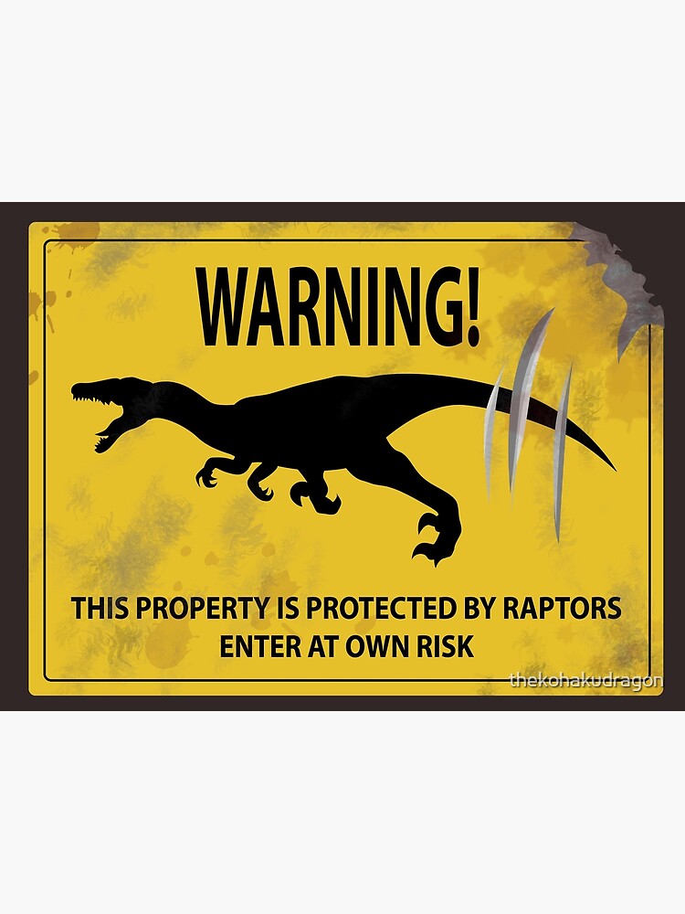 Raptor Warning Sign Premium Matte Vertical Poster