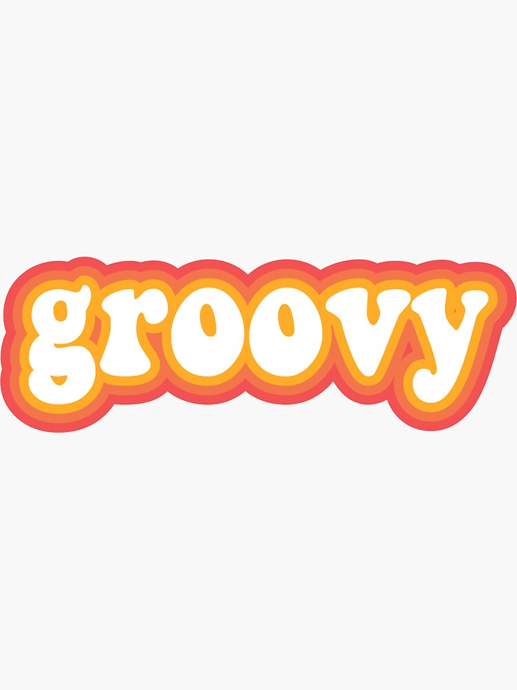 "groovy" Sticker by averystraumann | Redbubble