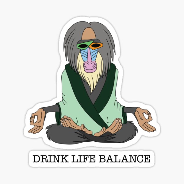 "Drink life balance" Sticker for Sale by boederbrothers | Redbubble