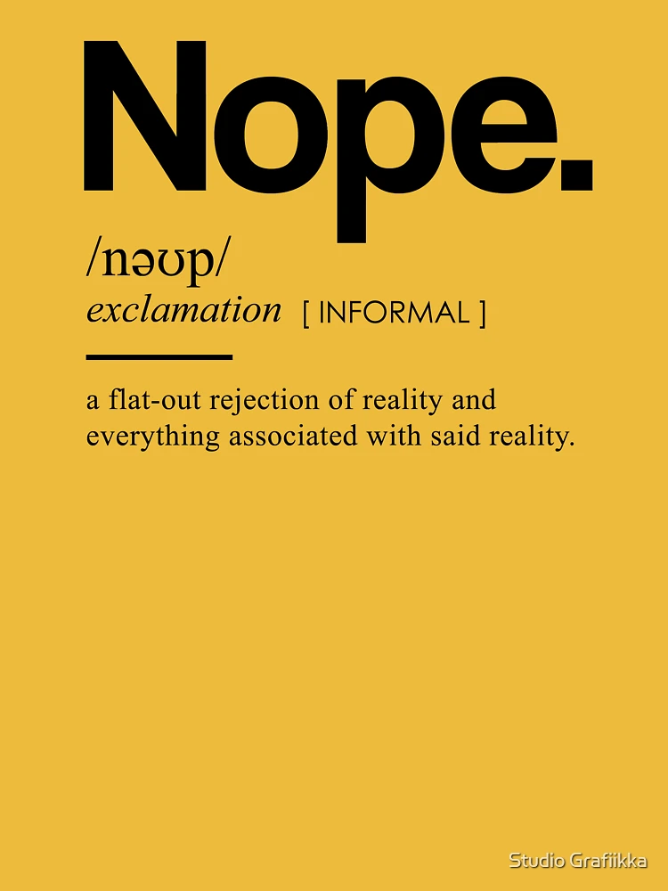 Nope Meaning