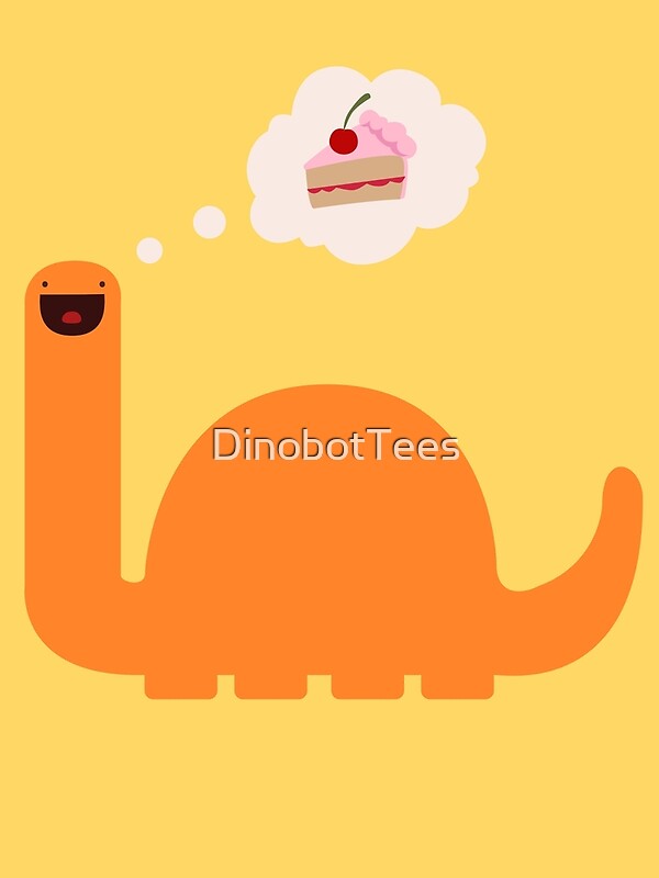 "Cake-o-saurus Orange" by DinobotTees | Redbubble