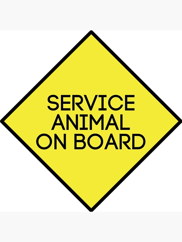 "Service Animal On Board" Poster by emilywerfel | Redbubble
