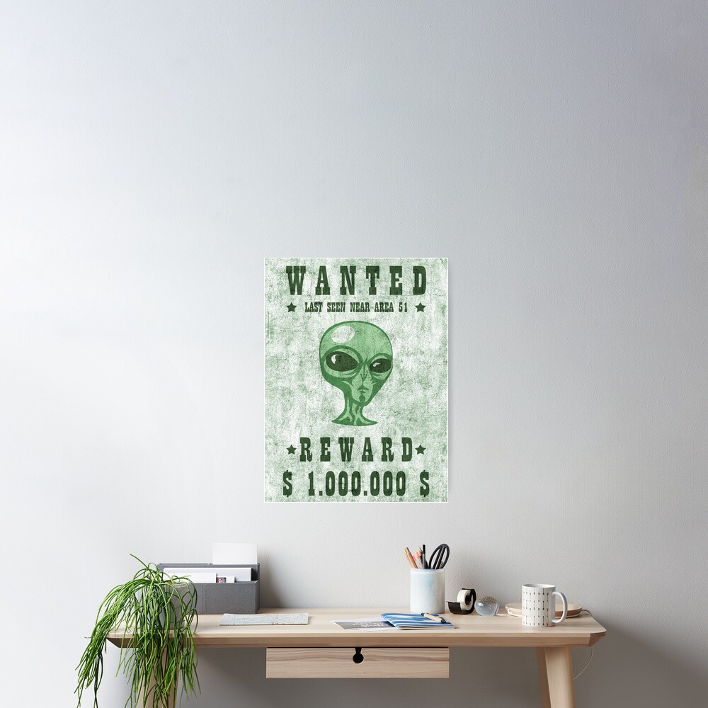 "Alien Wanted Poster" Poster by Thespot | Redbubble