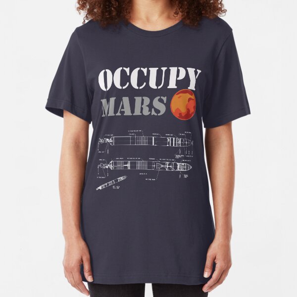 Elon Musk Occupy Mars T-Shirts | Redbubble