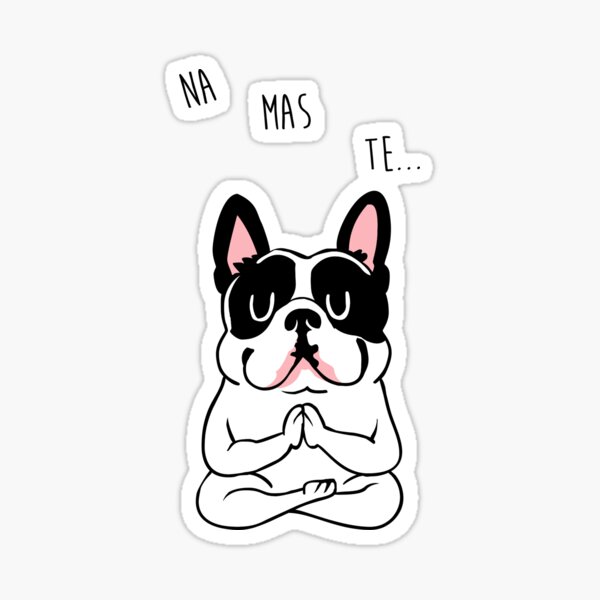 "NAMASTE Frenchie" Sticker by Huebucket | Redbubble