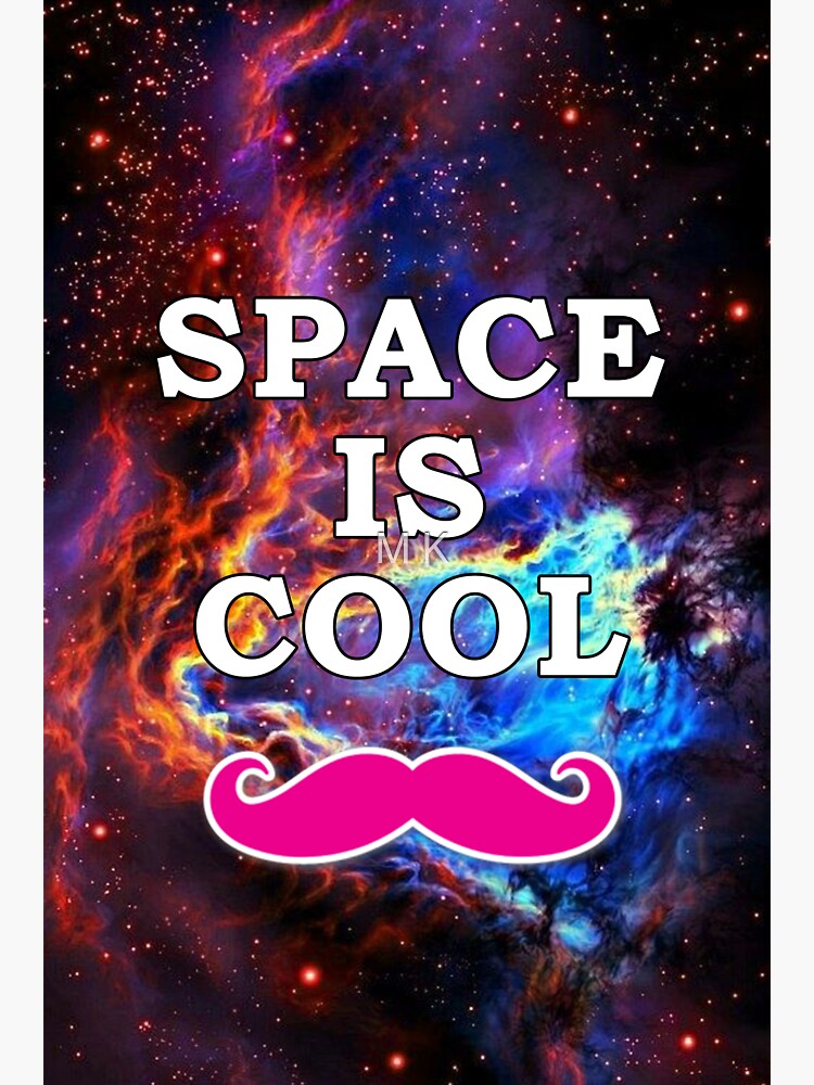 "Space is cool" Sticker for Sale by Mandy-Kuijper | Redbubble