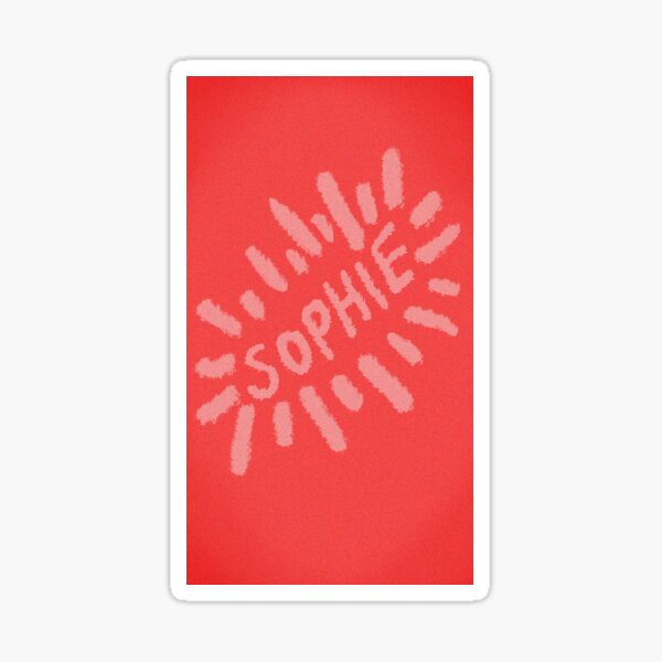"SOPHIE" Sticker by Sinead-Walshe | Redbubble