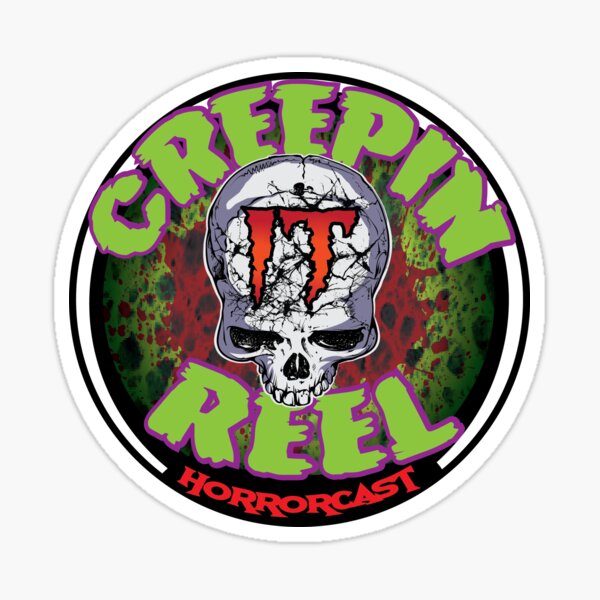 "Creepin It Reel Horrorcast Round" Sticker by creepinitreel | Redbubble