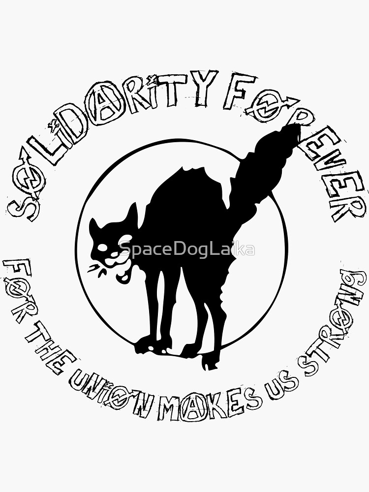 "Solidarity Forever - IWW Sabo-Tabby" Sticker for Sale by SpaceDogLaika ...