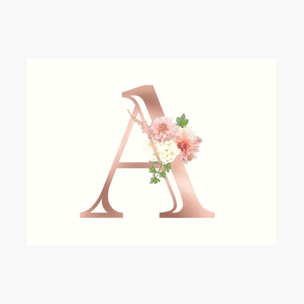 "Letter A Rose Gold Flower Monogram " Art Print for Sale by ...