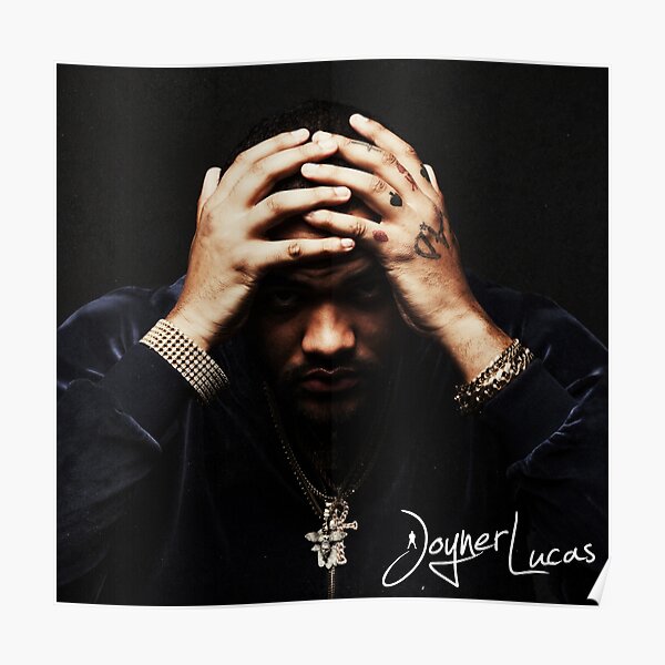 Joyner Lucas Posters | Redbubble