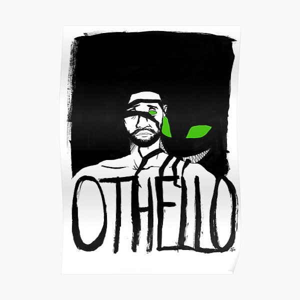 Othello Gifts & Merchandise | Redbubble